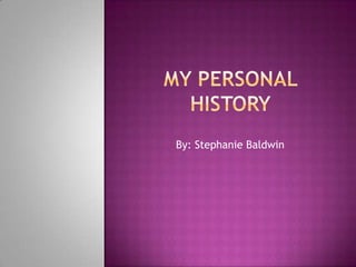 My personal history | PPTX
