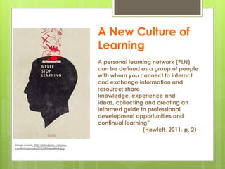 My Personal Learning Network: Presentation | PPTX