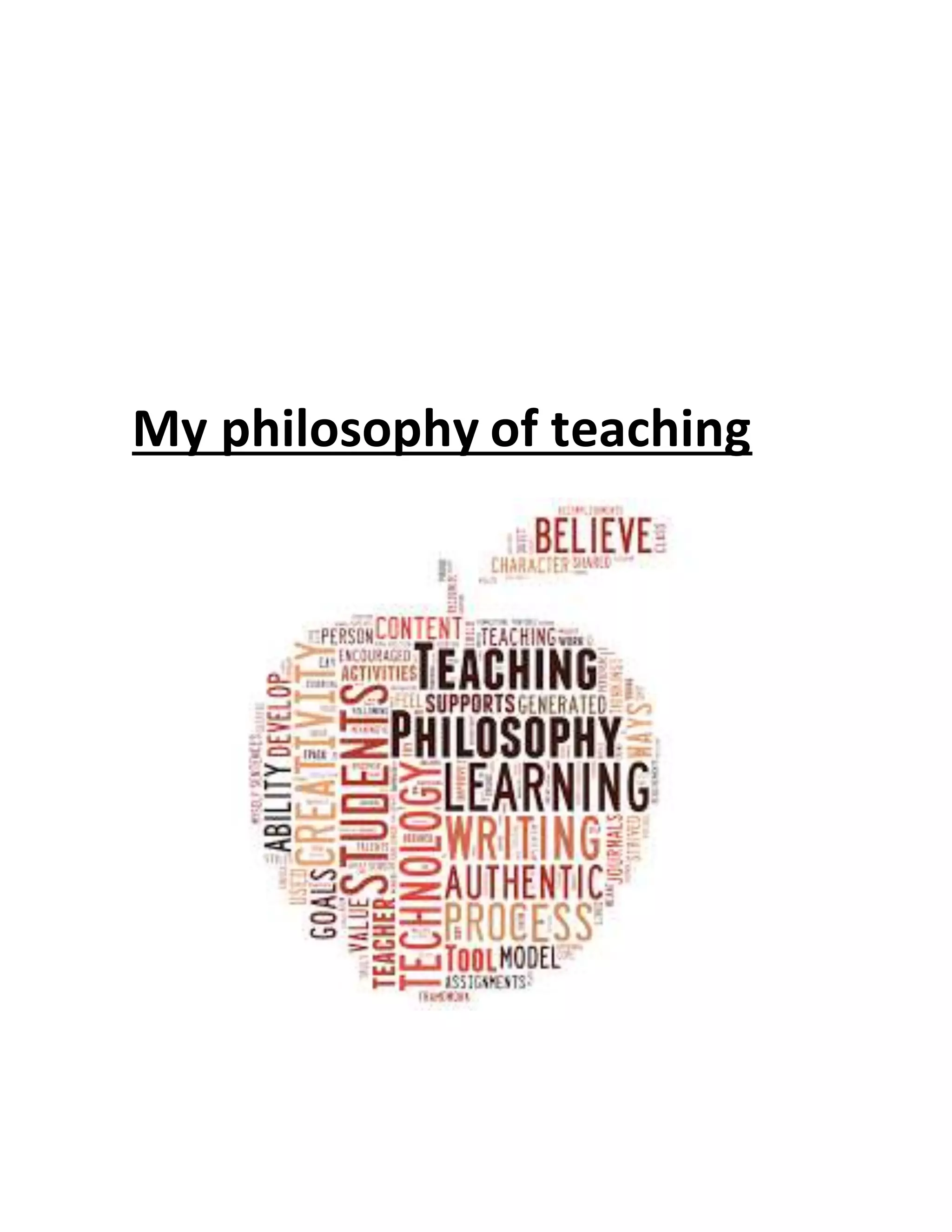 My philosophy of teaching | PDF