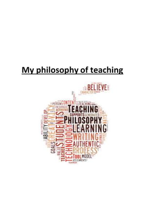 My philosophy of teaching | PDF