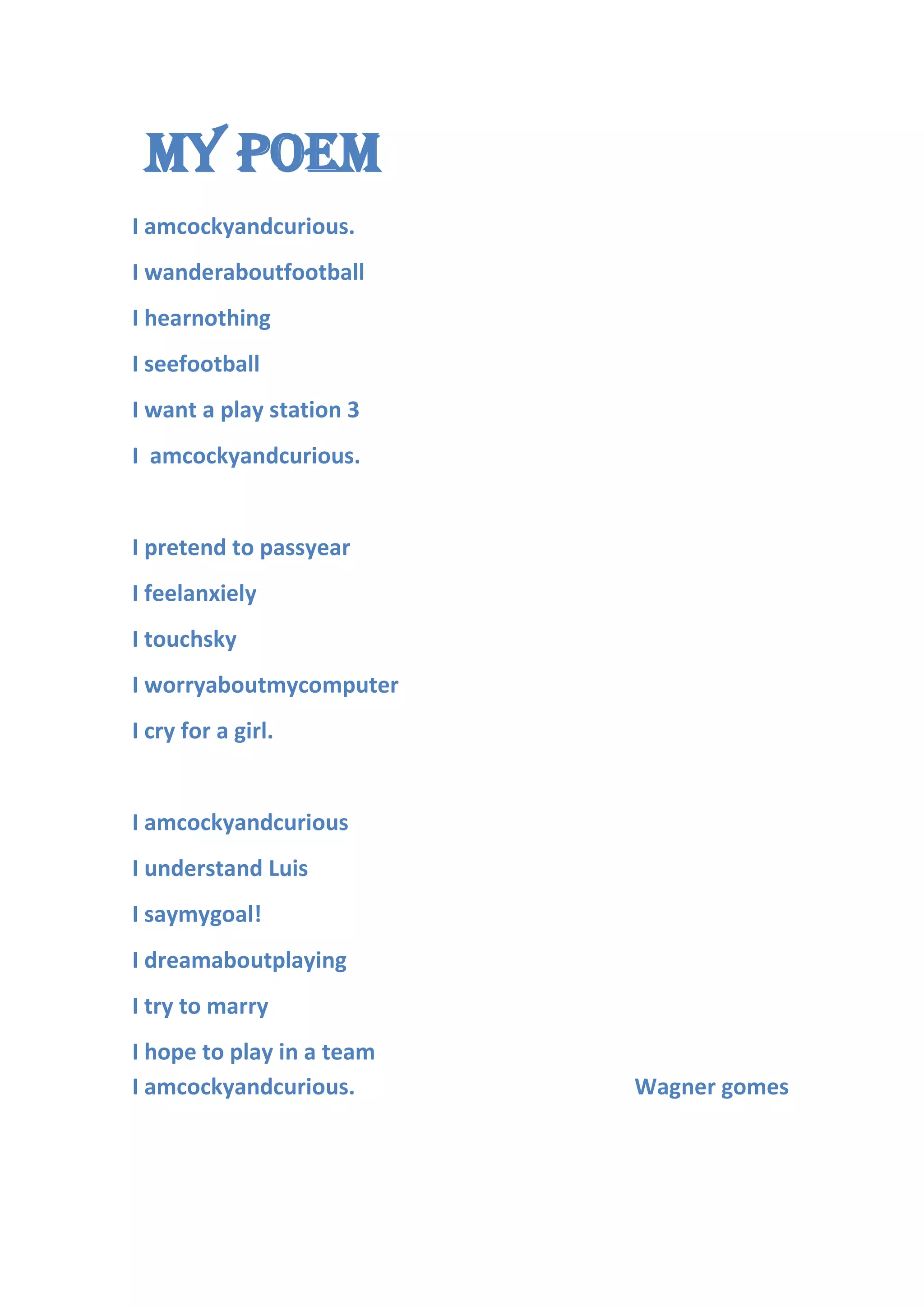 My Poem. Wagner. 1B | DOCX