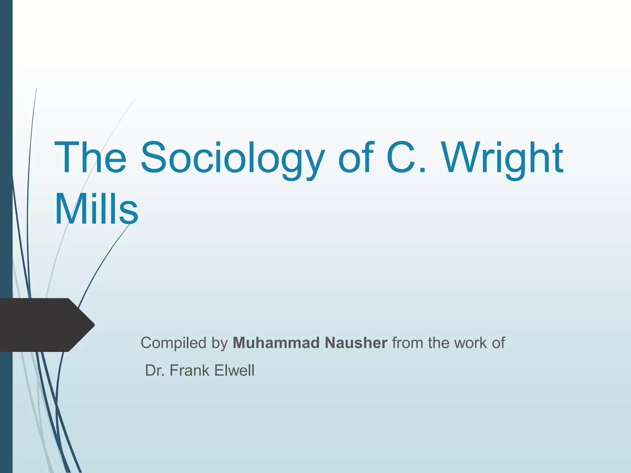 my p on C Wright mills | PPT