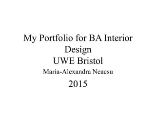 My portfolio for BA interior design UWE | PPTX | Drawing and Sketching ...