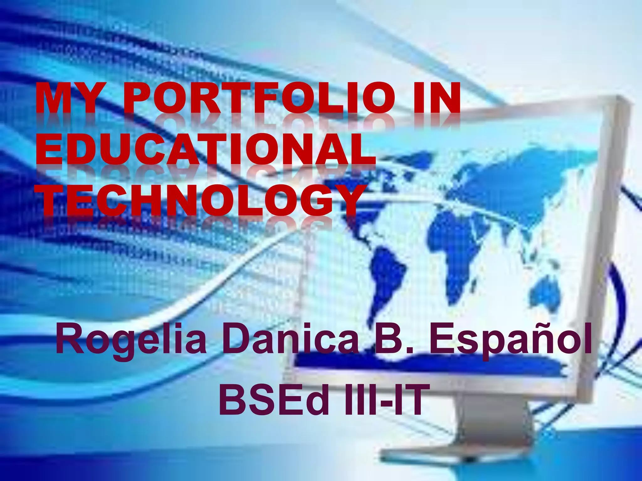 My portfolio in educational technology | PPT