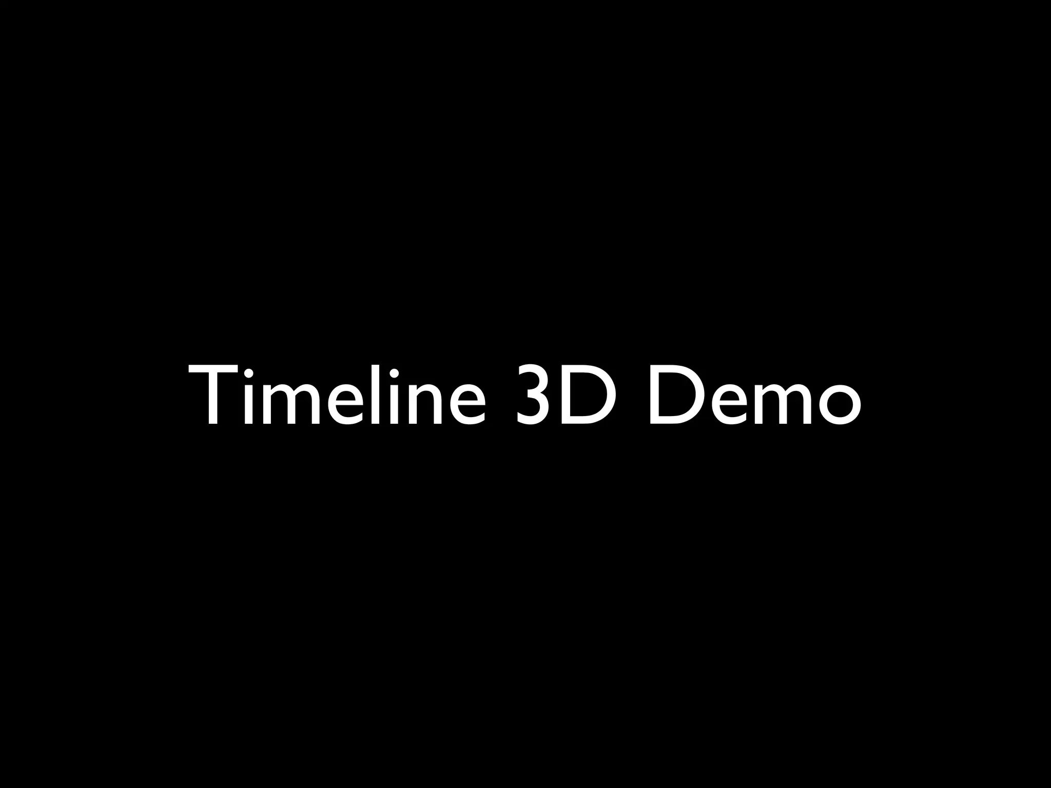 Timeline 3D Demo | KEY
