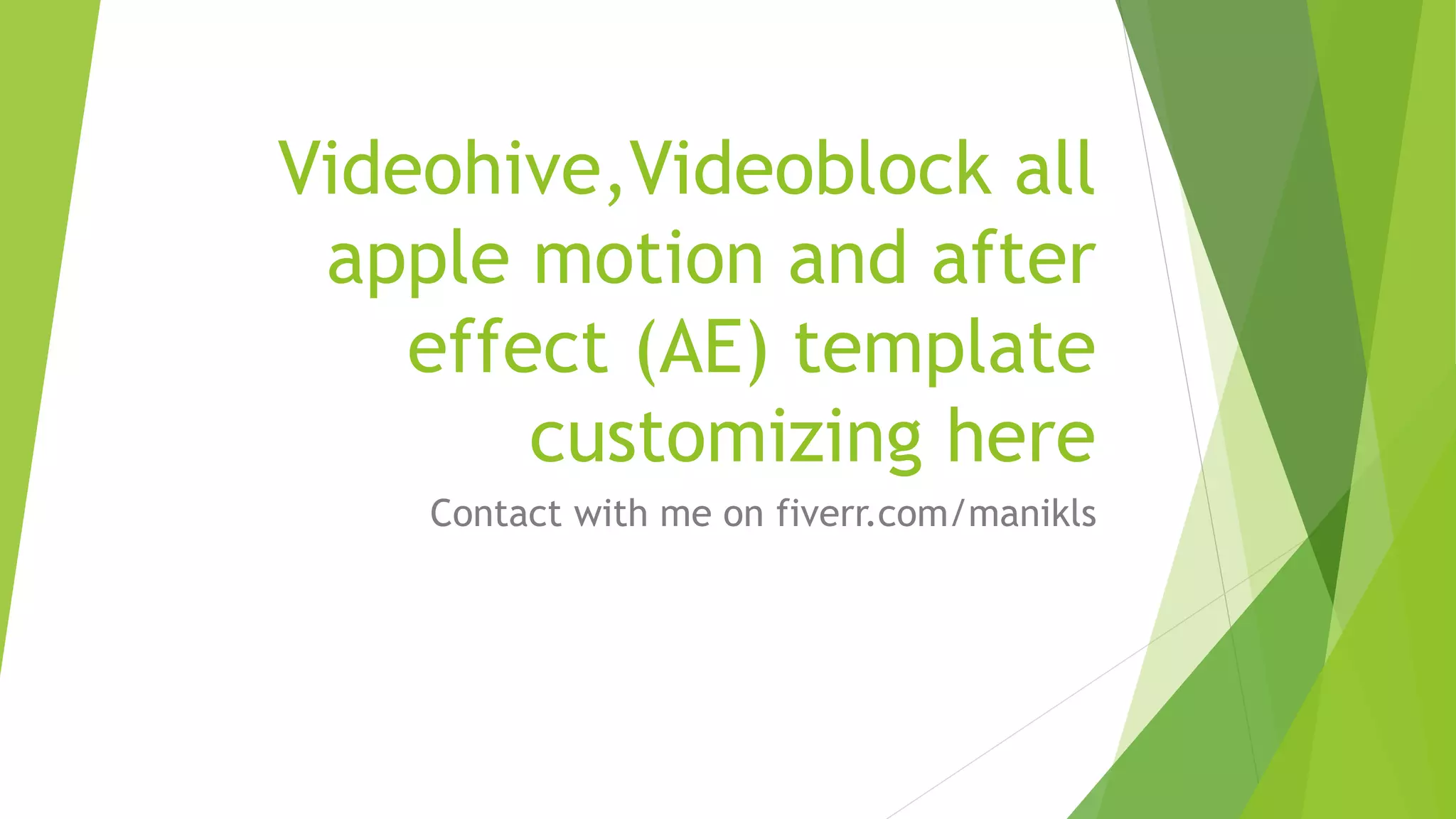 Apple Motion and After Effect (AE) template customizing | PPT