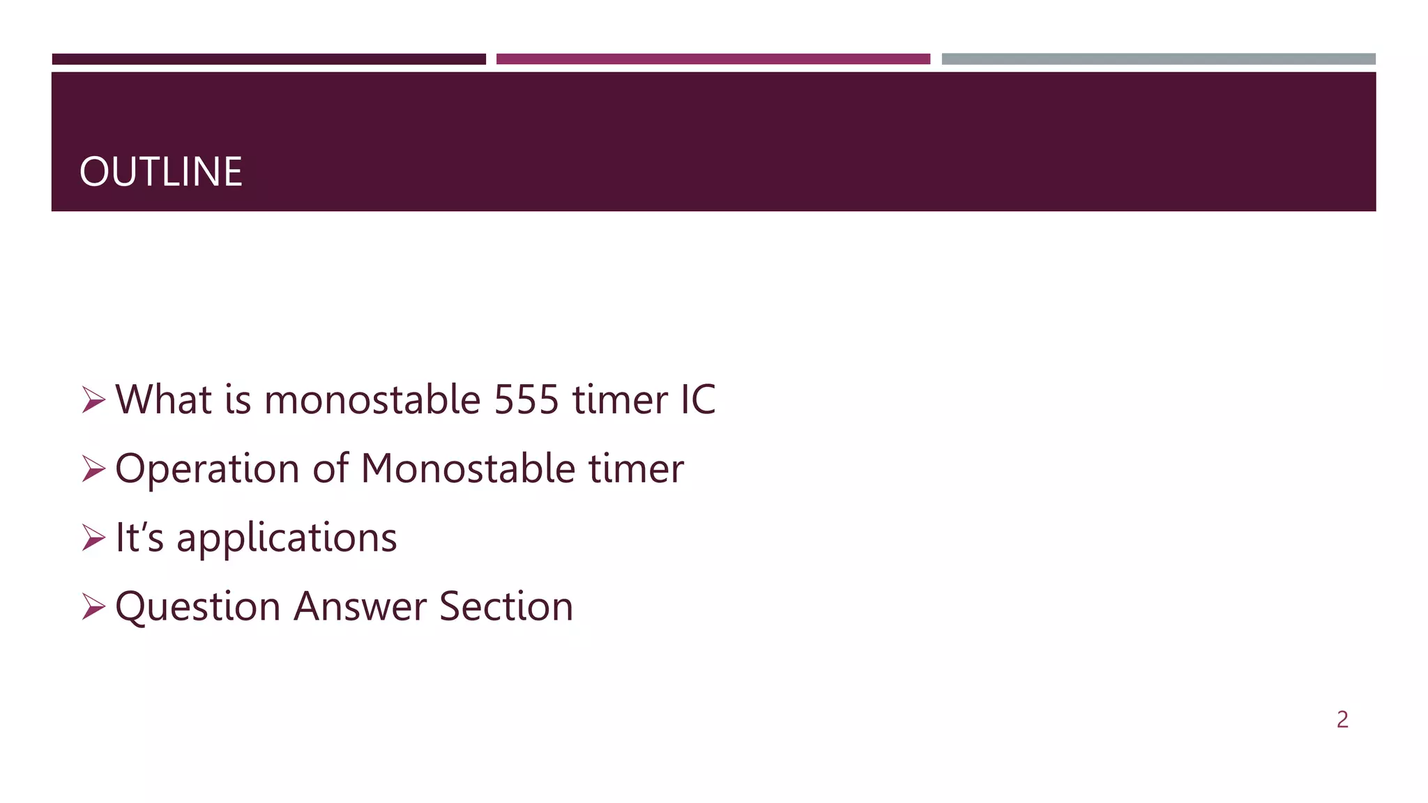 Monosatable 555 timer.pptx