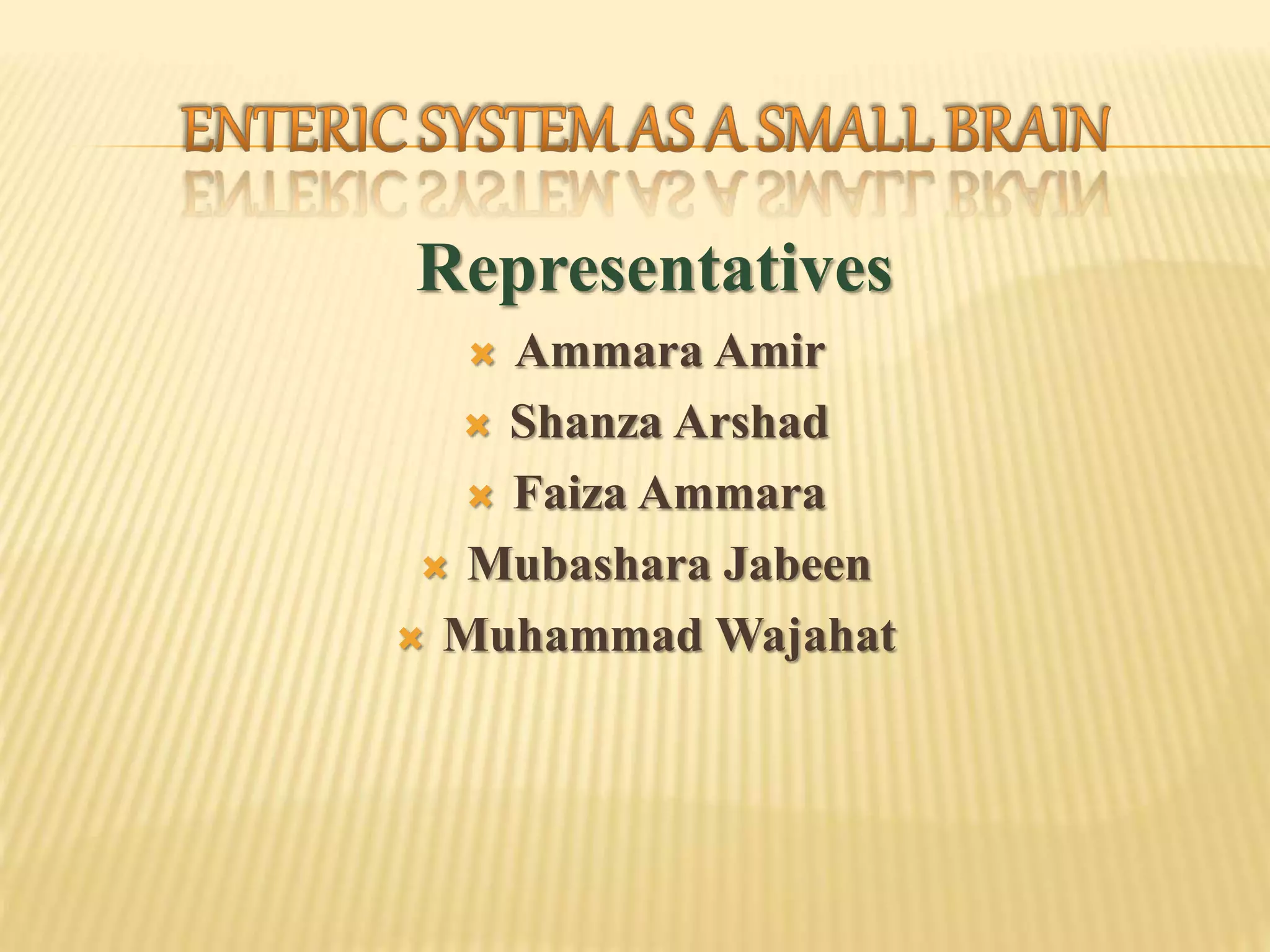 Enteric system as a small brain | PPTX