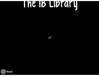The IB Library | PPT
