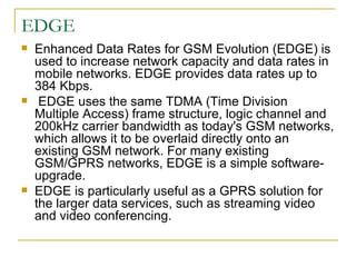 My PptIntroduction to 3G, GSM, GPRS, EDGE Network | PPT