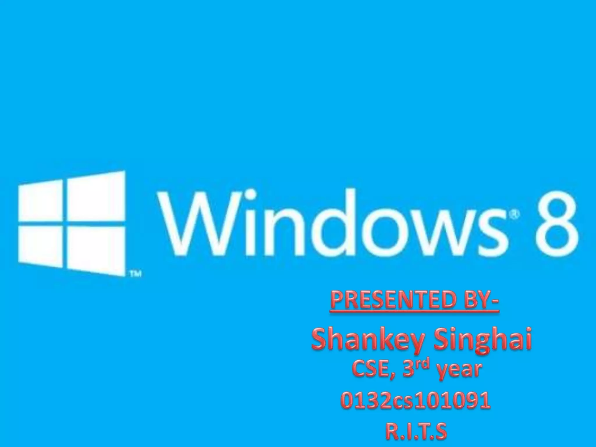 Windows 8 ppt | PPTX