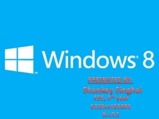 Windows 8 ppt | PPTX