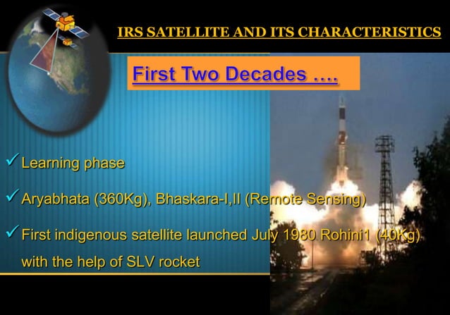 Indian remote sensing satellite mission | PPTX