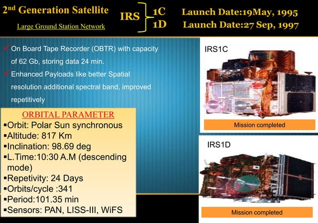 Indian remote sensing satellite mission | PPTX