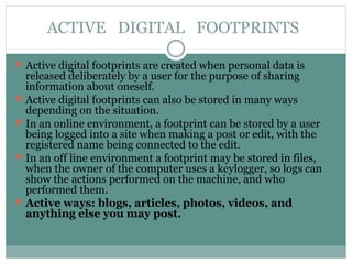 DIGITAL FOOTPRINTS | PPT