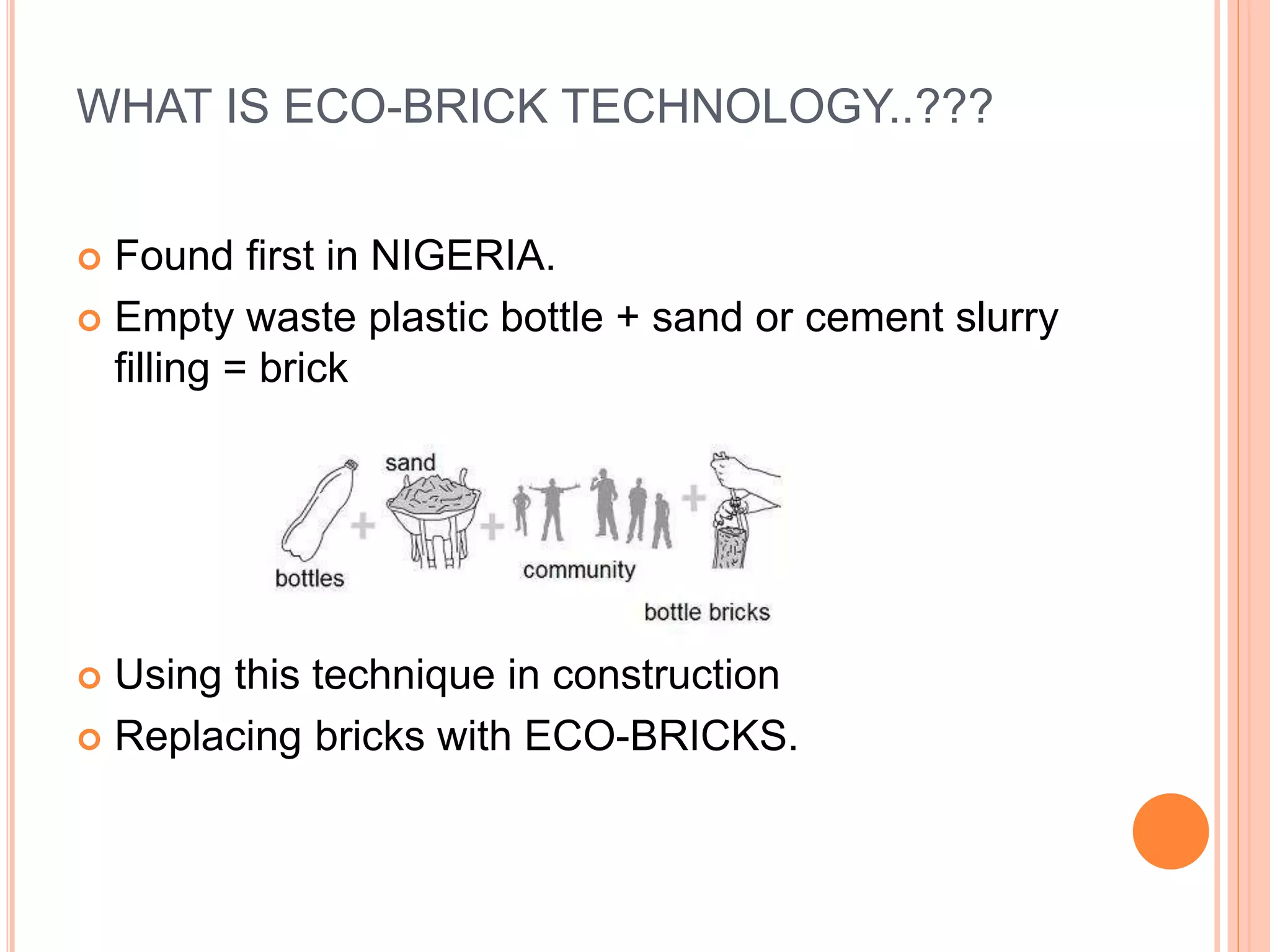 ECO-BRICK TECHNOLOGY | PPTX