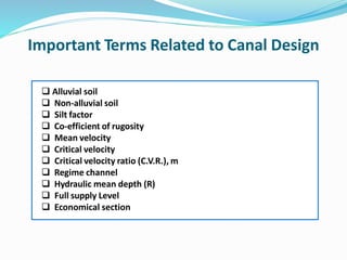 Unlined Canal design | PPTX