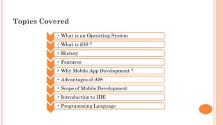 iOS - Overview of Mobile Application Developement | PPT