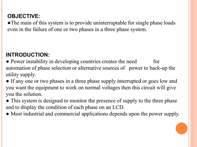 AUTOMATIC ACTIVE PHASE SELECTOR FOR SINGLE PHASE LOAD FROM THREE PHASE SUPPLY | PPT