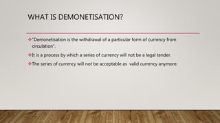 demonetisation | PPT