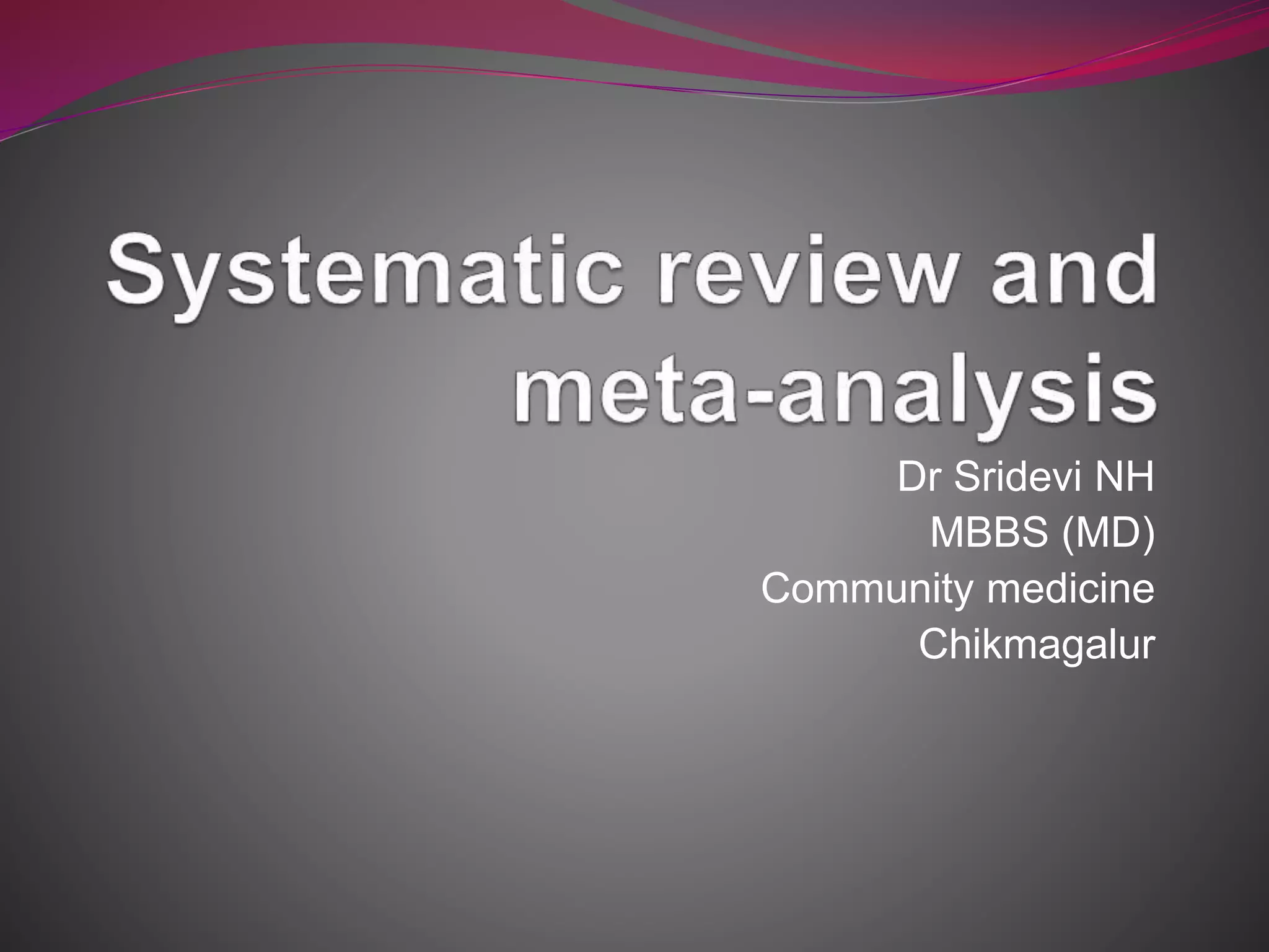 systematic review and metaanalysis | PPTX