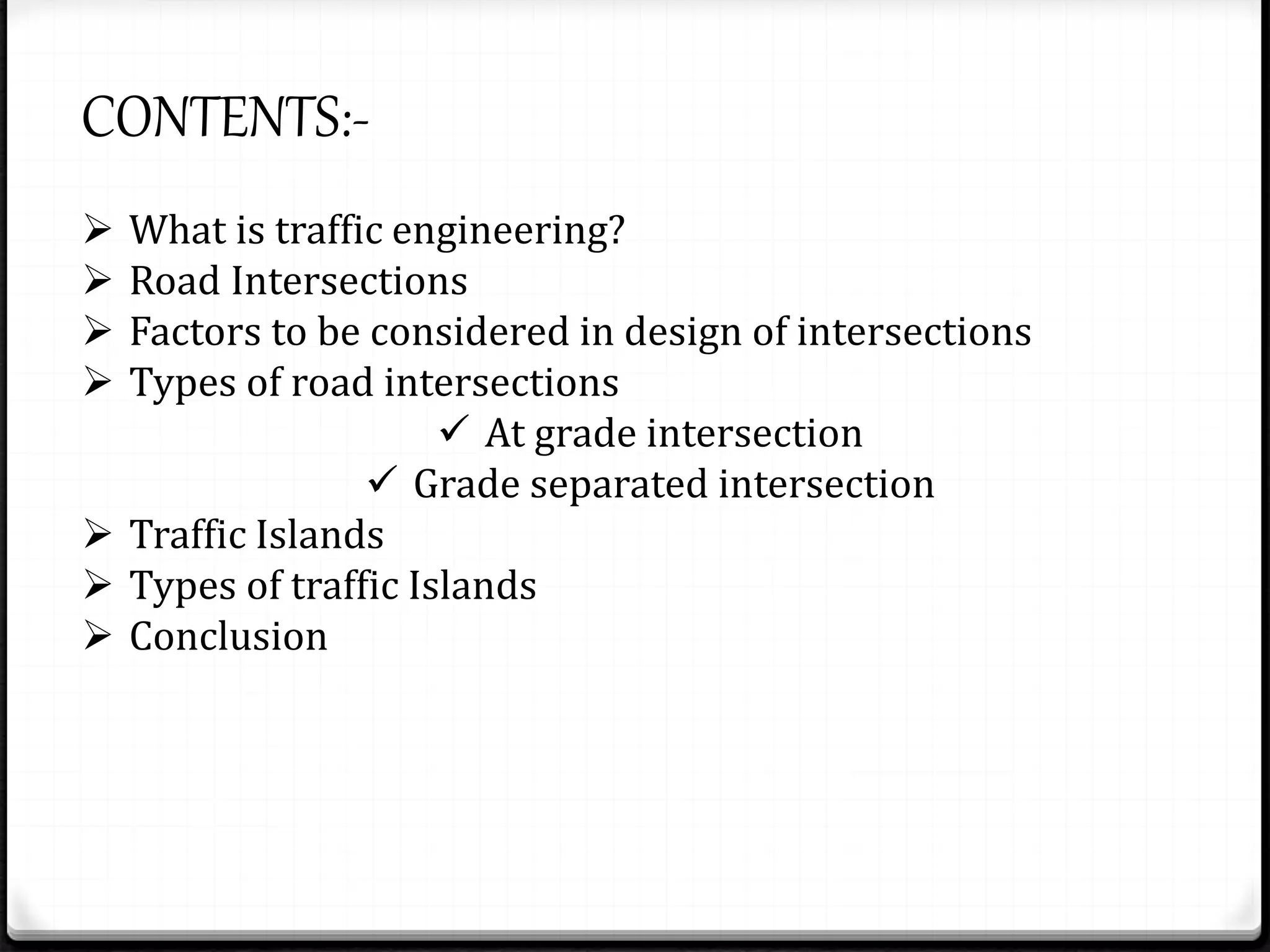 INTERSECTIONS IN TRAFFIC ENGINEERING | PPTX