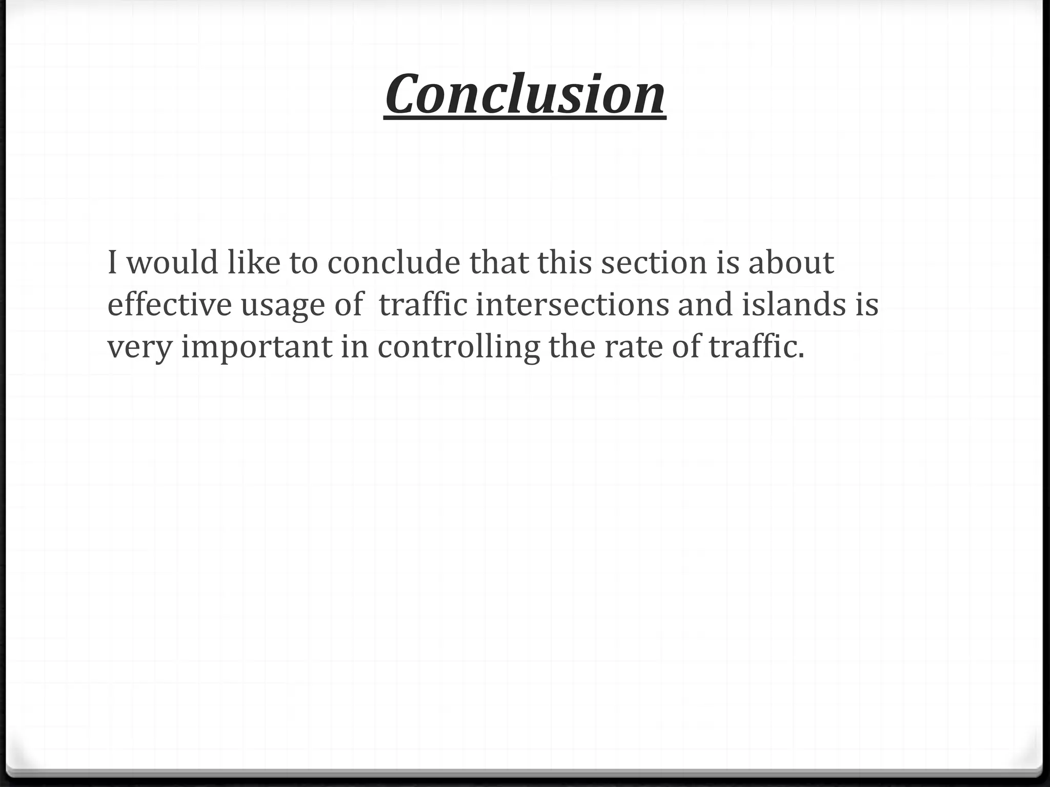 INTERSECTIONS IN TRAFFIC ENGINEERING | PPTX