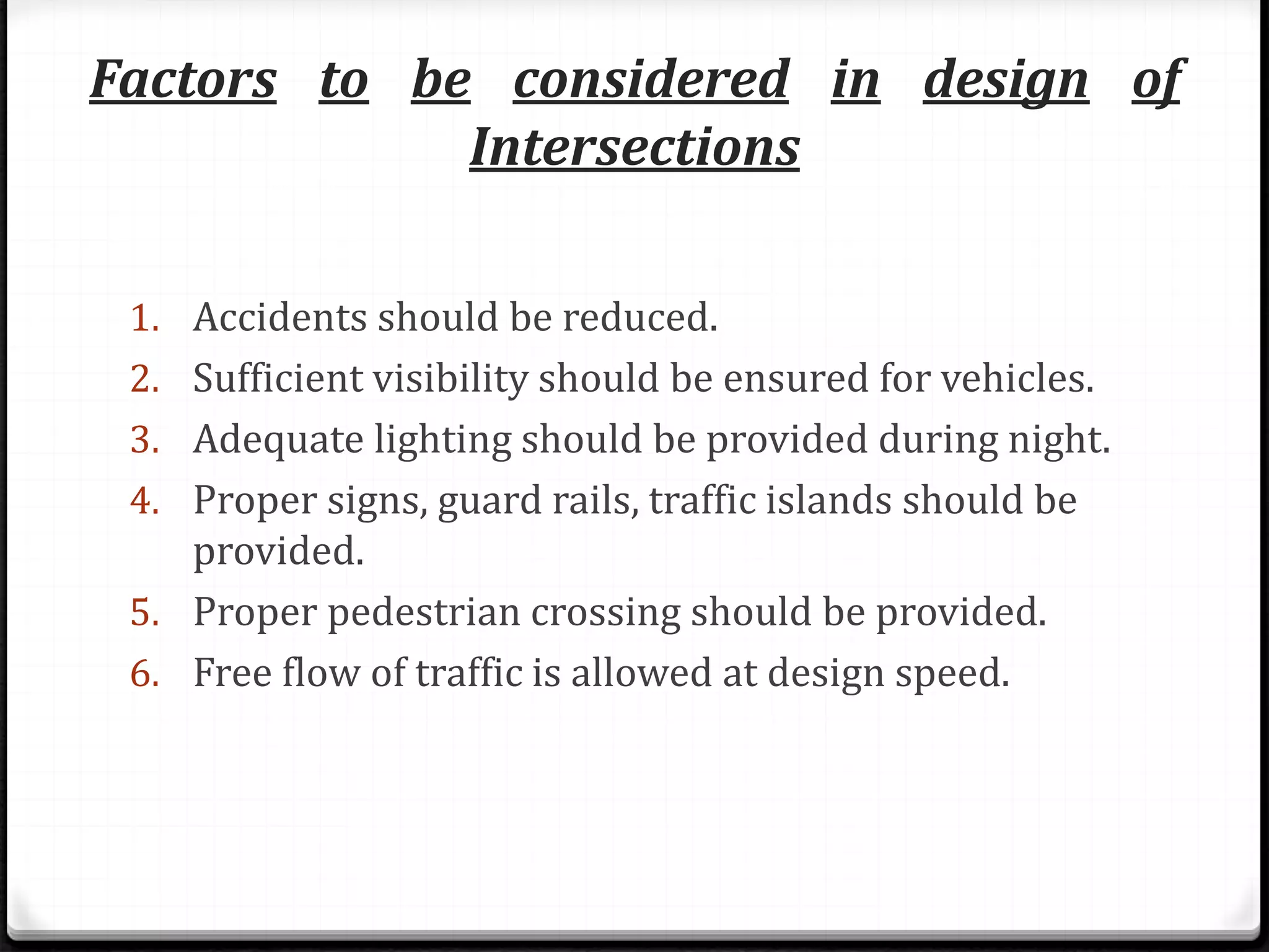 INTERSECTIONS IN TRAFFIC ENGINEERING | PPTX