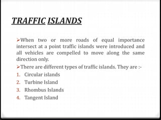 INTERSECTIONS IN TRAFFIC ENGINEERING | PPTX