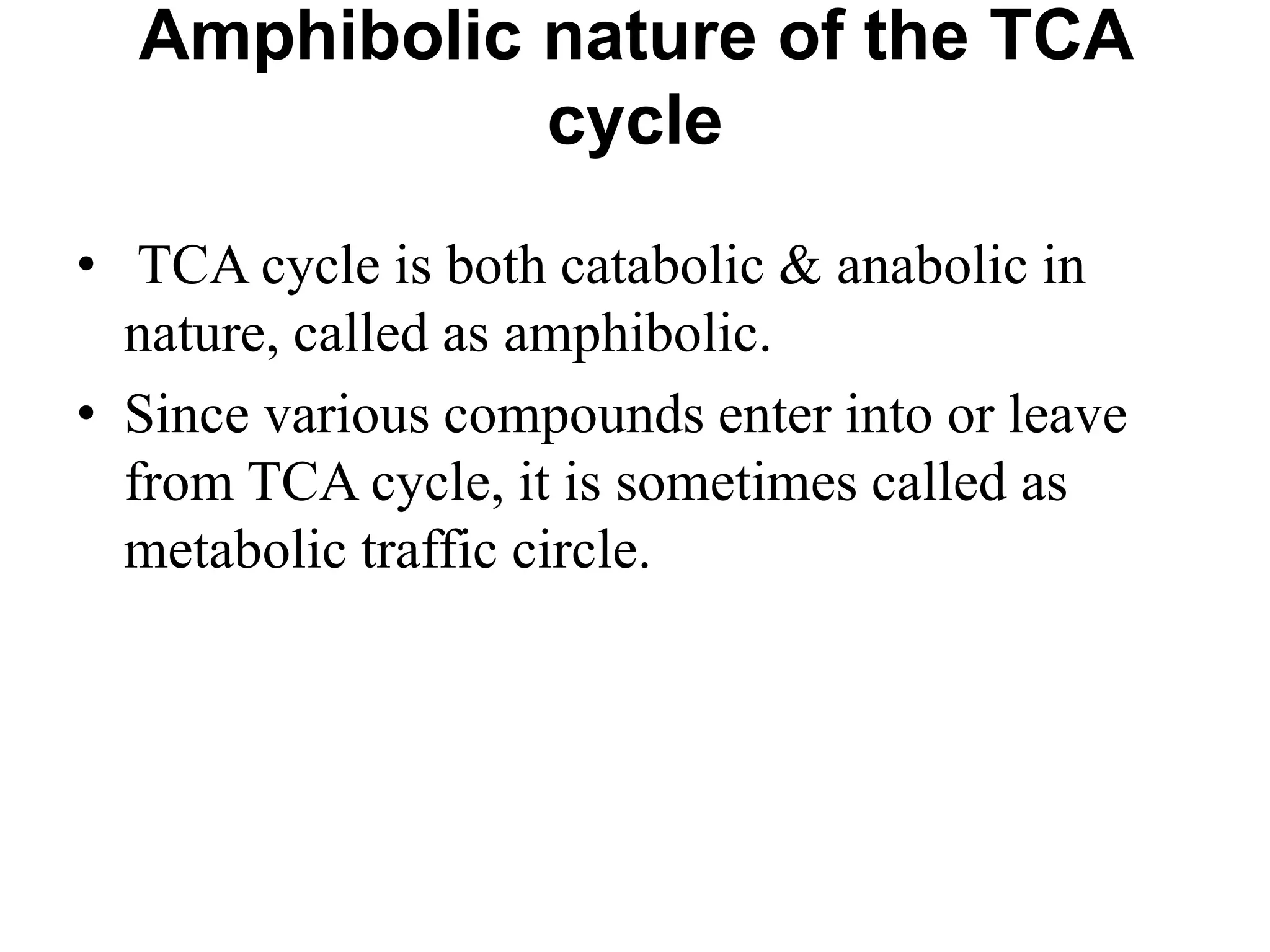 TCA CYCLE | PPTX