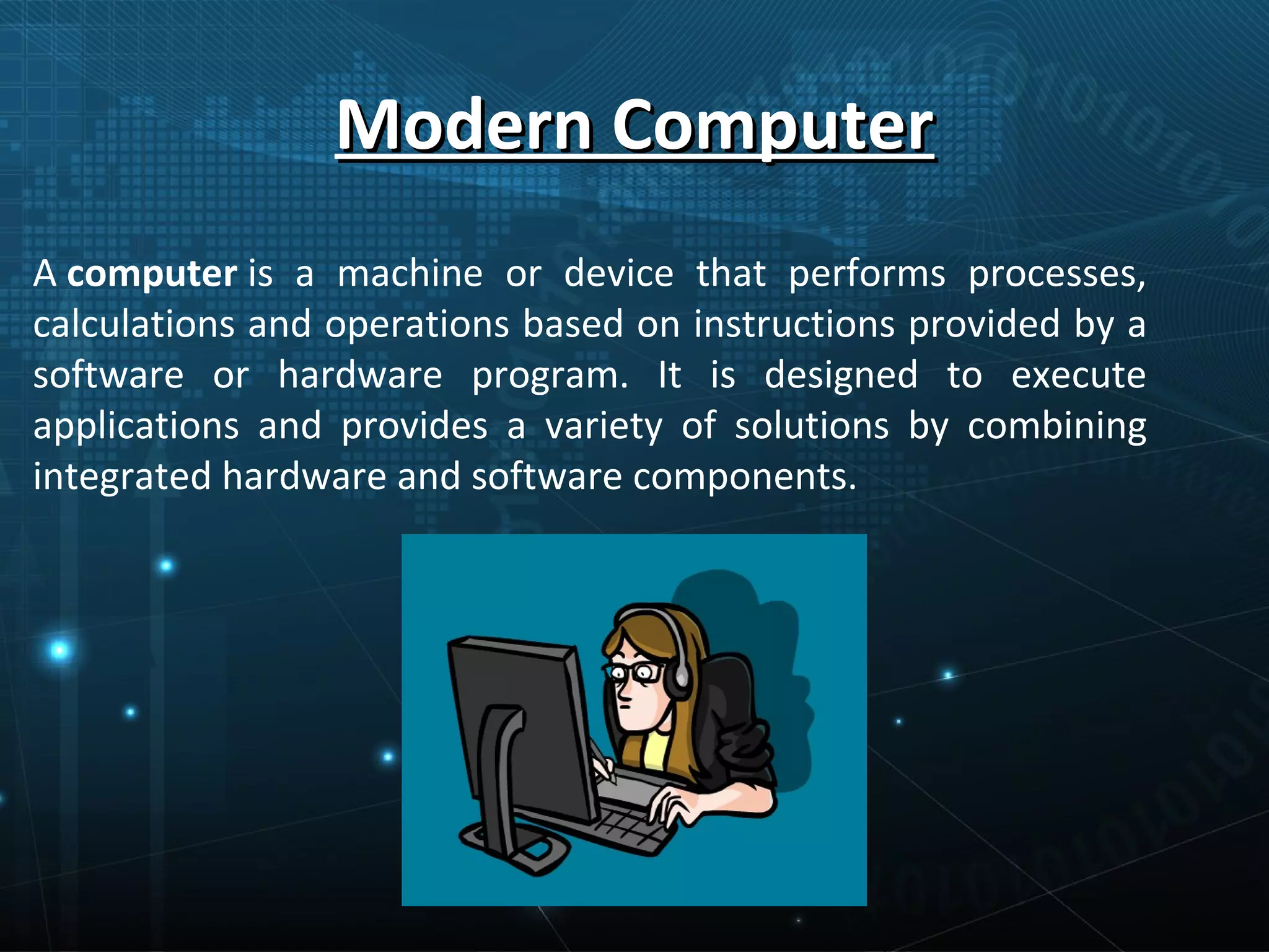 Characteristics of Modern computer | PPT