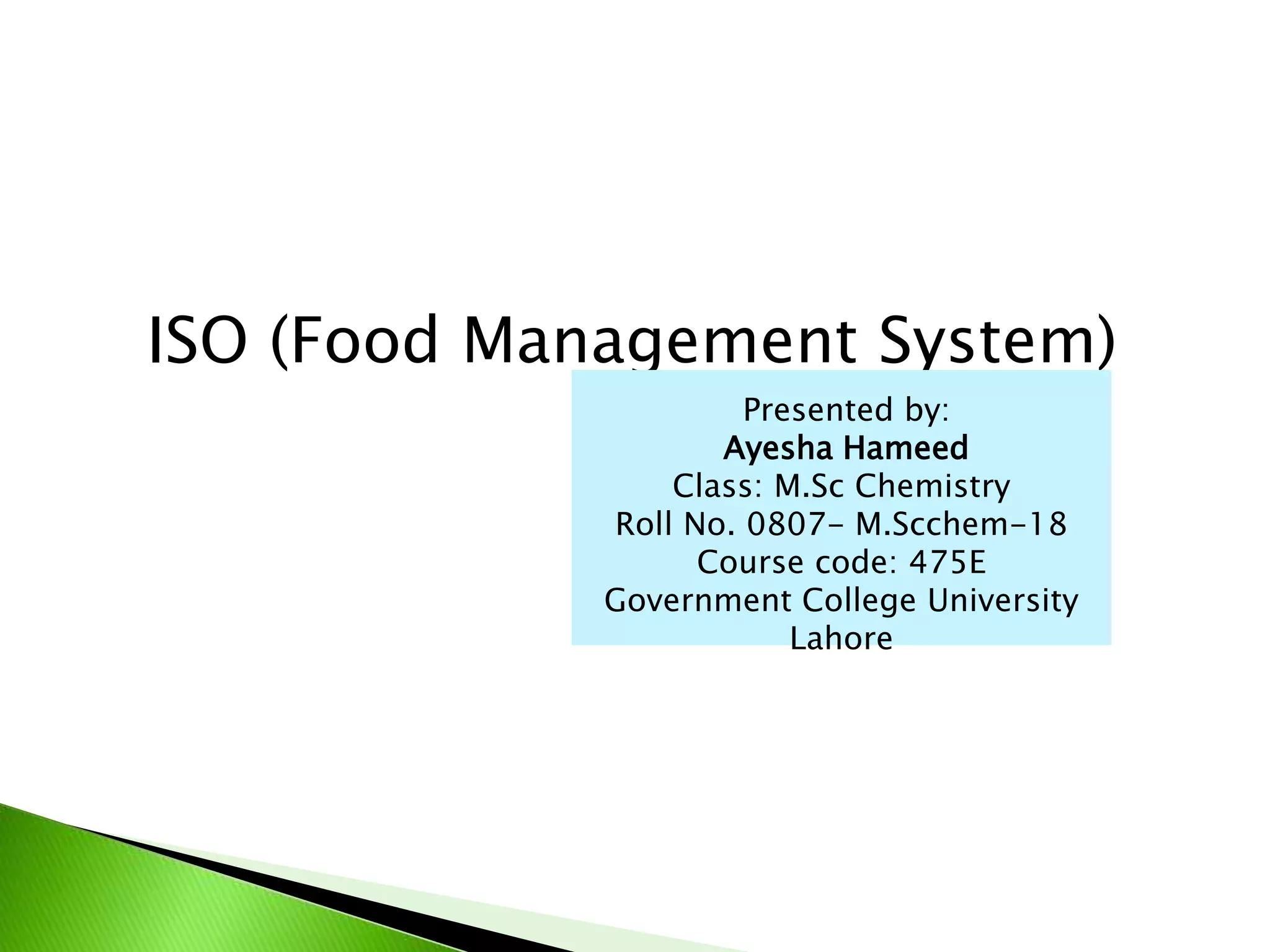 ISO 22000 (Food Mangement system) | PPTX