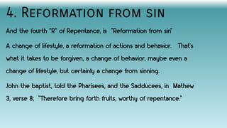 Repentance involves Faith Powerpoint presentation | PDF