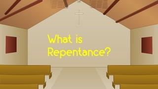 Repentance involves Faith Powerpoint presentation | PDF