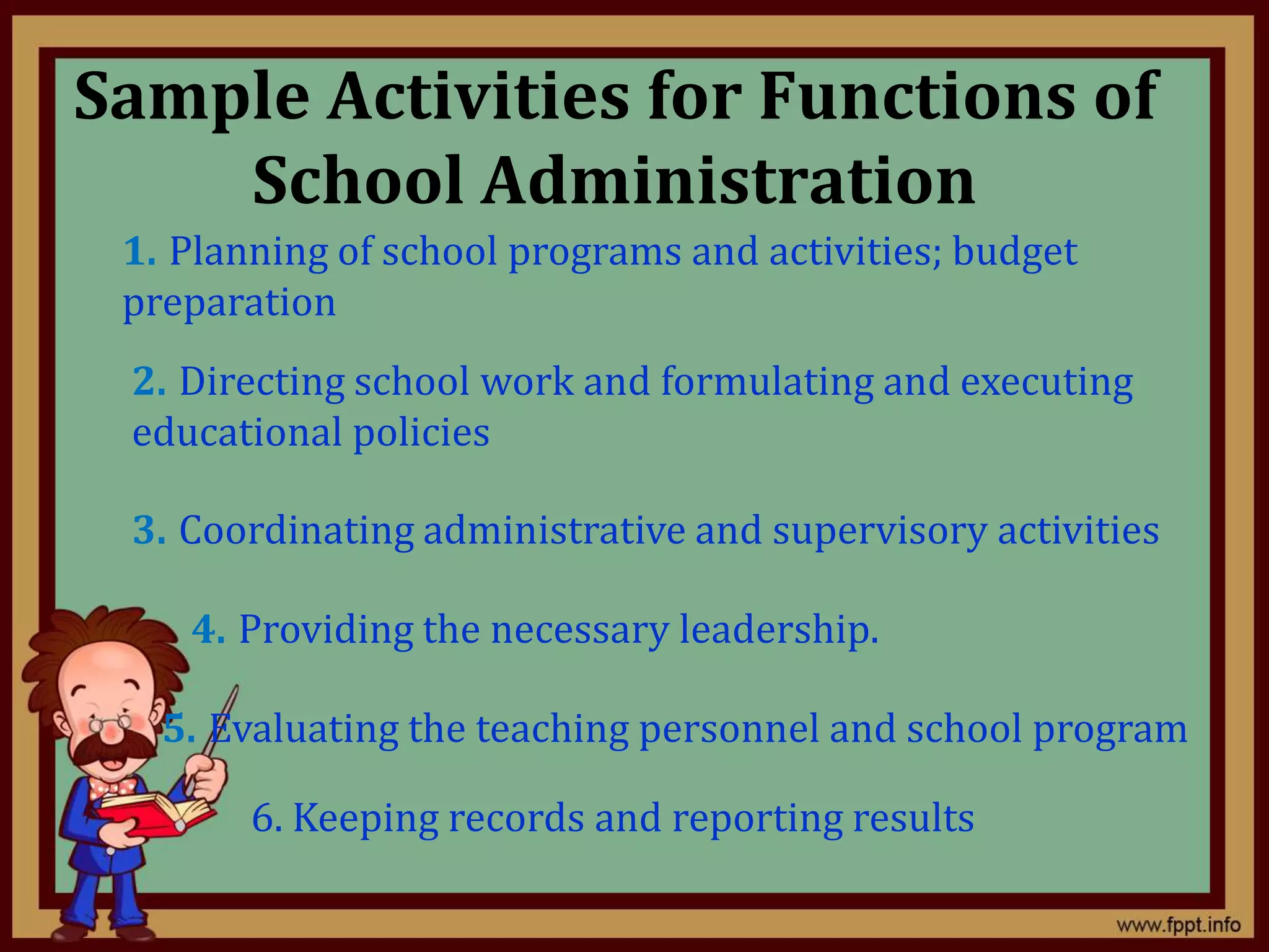 Function and principles of school administration | PPTX