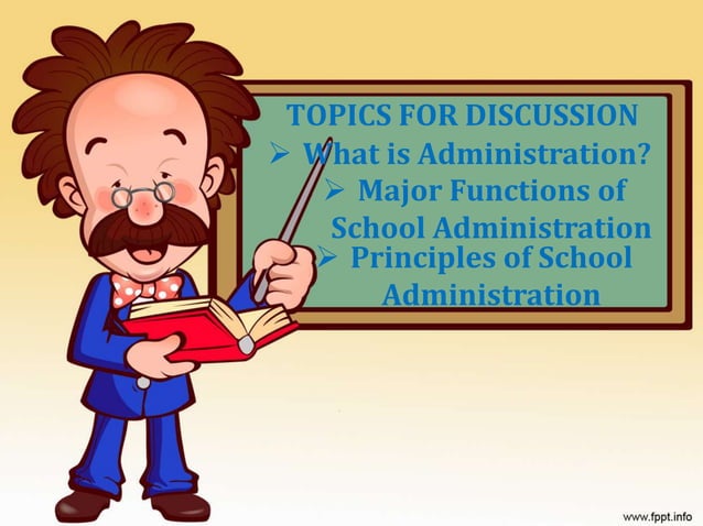 Function and principles of school administration | PPTX | Professional ...