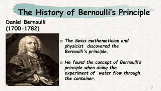 Bernoulli's Principle and its applications | PPTX
