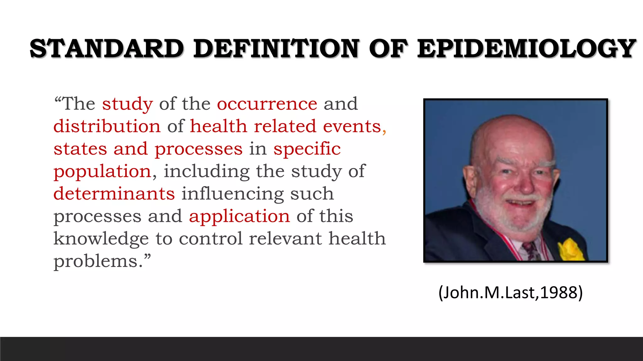 EPIDEMIOLOGY definition and concept part -1.pptx