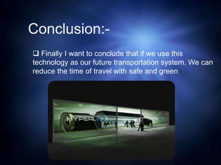 hyperloop ppt | PPT