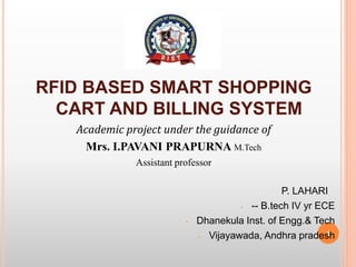 RFID based smart shopping cart and billing system | PPTX