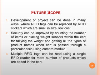 RFID based smart shopping cart and billing system | PPTX
