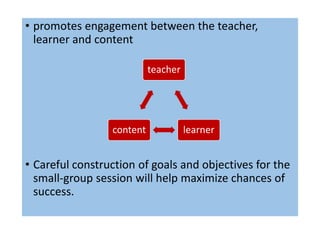 Small Group Teaching | PPTX