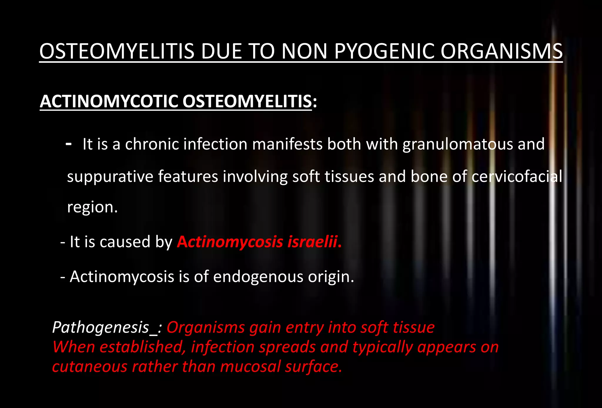 Osteomyelitis and osteoradionecrosis of jaws | PPTX