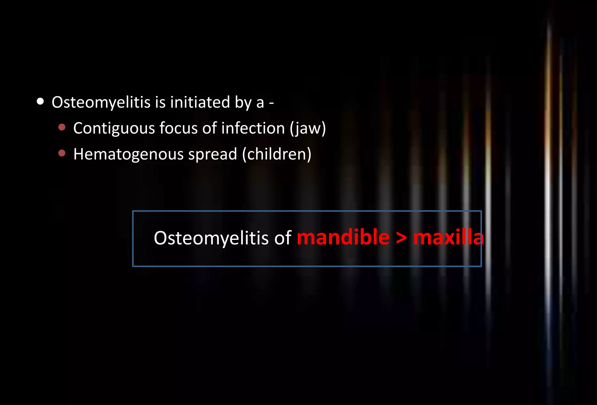 Osteomyelitis OF JAWS | PPTX