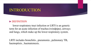 Lower Respiratory Tract Infections | PPTX