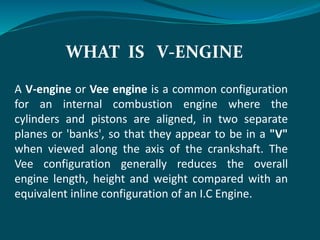 CONSTRUCTION AND USE OF V-12 ENGINE | PPTX