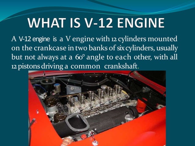 CONSTRUCTION AND USE OF V-12 ENGINE | PPTX