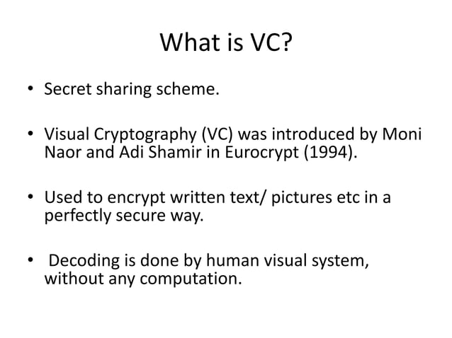 Visual CryptoGraphy | PPTX | Programming Languages | Computing