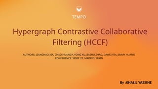 MY PRESENTATIOIN about hypergraph collaborative | PPTX