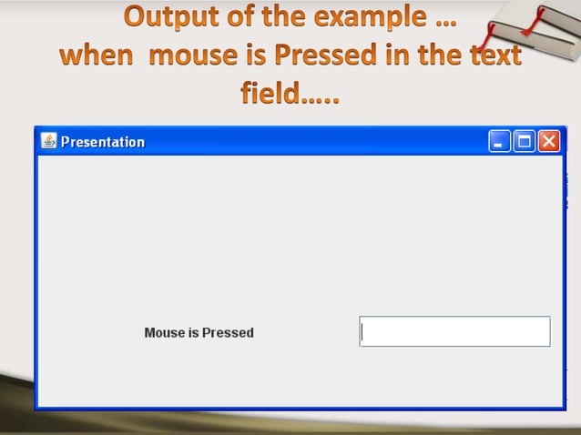 Event Handling in java | PPTX | Programming Languages | Computing